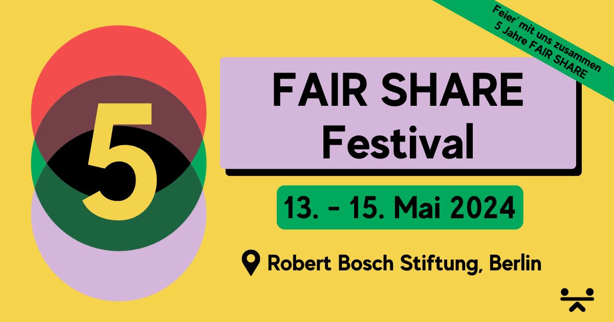 FAIR SHARE Festival 2024 – FAIR SHARE